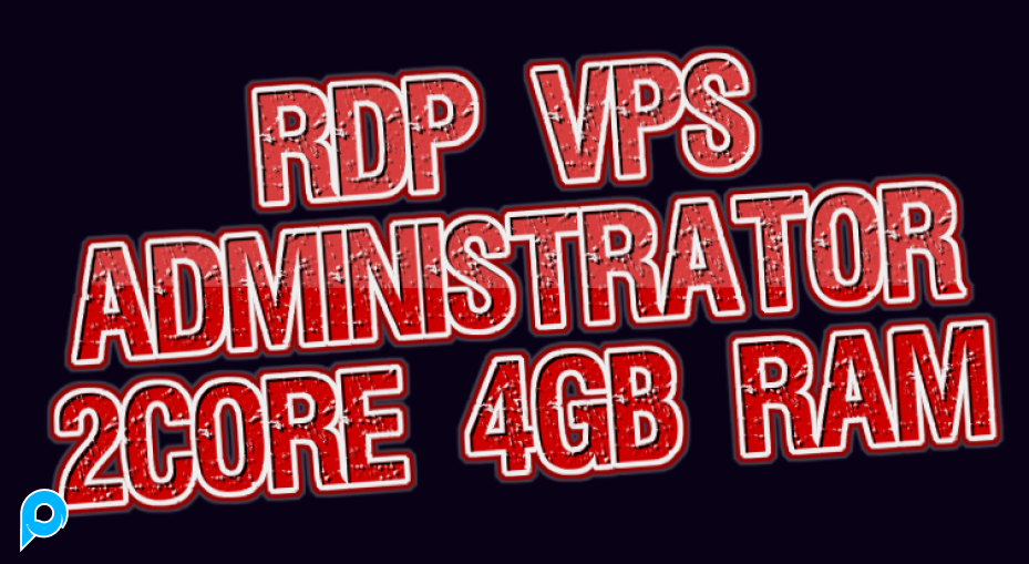 Jual (PROMO) RDP/VPS Administrator 2CORE 4GB RAM - P-Store.Net